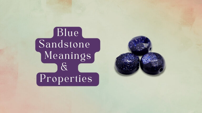 11 Blue Sandstone Crystal Meanings & Healing Properties
