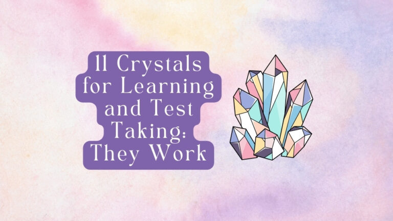 11 Best Crystals for Learning and Test Taking: They Work
