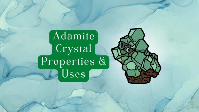 Adamite Crystal Meaning and 9 Healing Properties