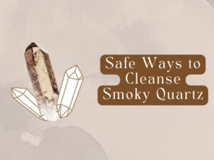 How to Cleanse and Charge Clear Quartz Crystals? 9 Ways